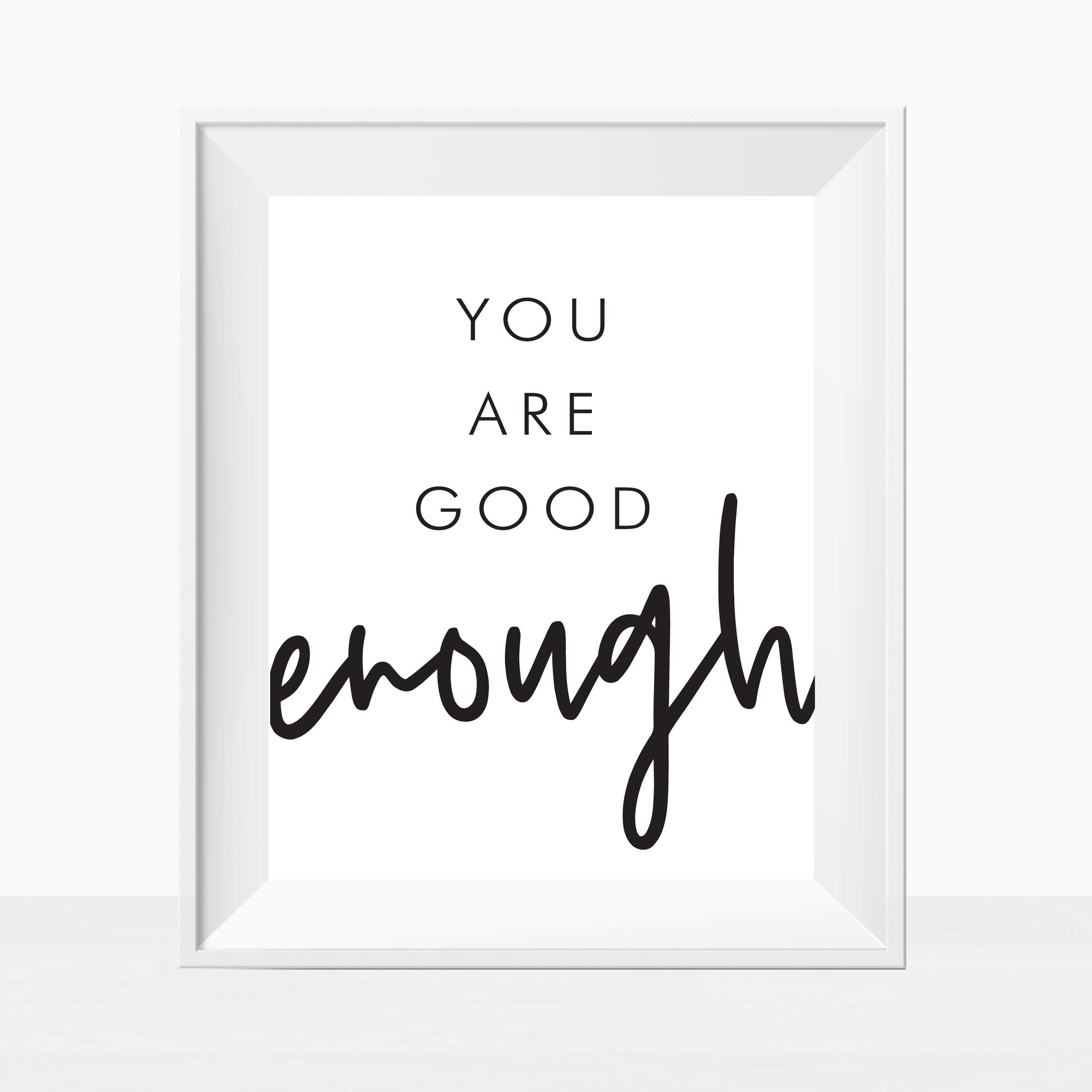 Printable Positive Inspirational Quote Wall Art You Are Good - Etsy