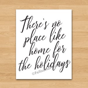 Printable There's No Place Like Home for the Holidays Calligraphy Black ...
