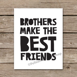 PRINTABLE Brothers Make the Best Friends Boy Room Decor Modern ...