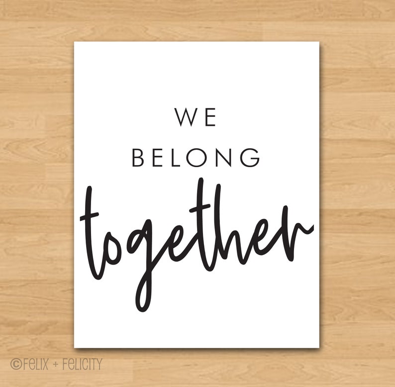 Printable Quote Wall Art We Belong Together Love Nursery | Etsy