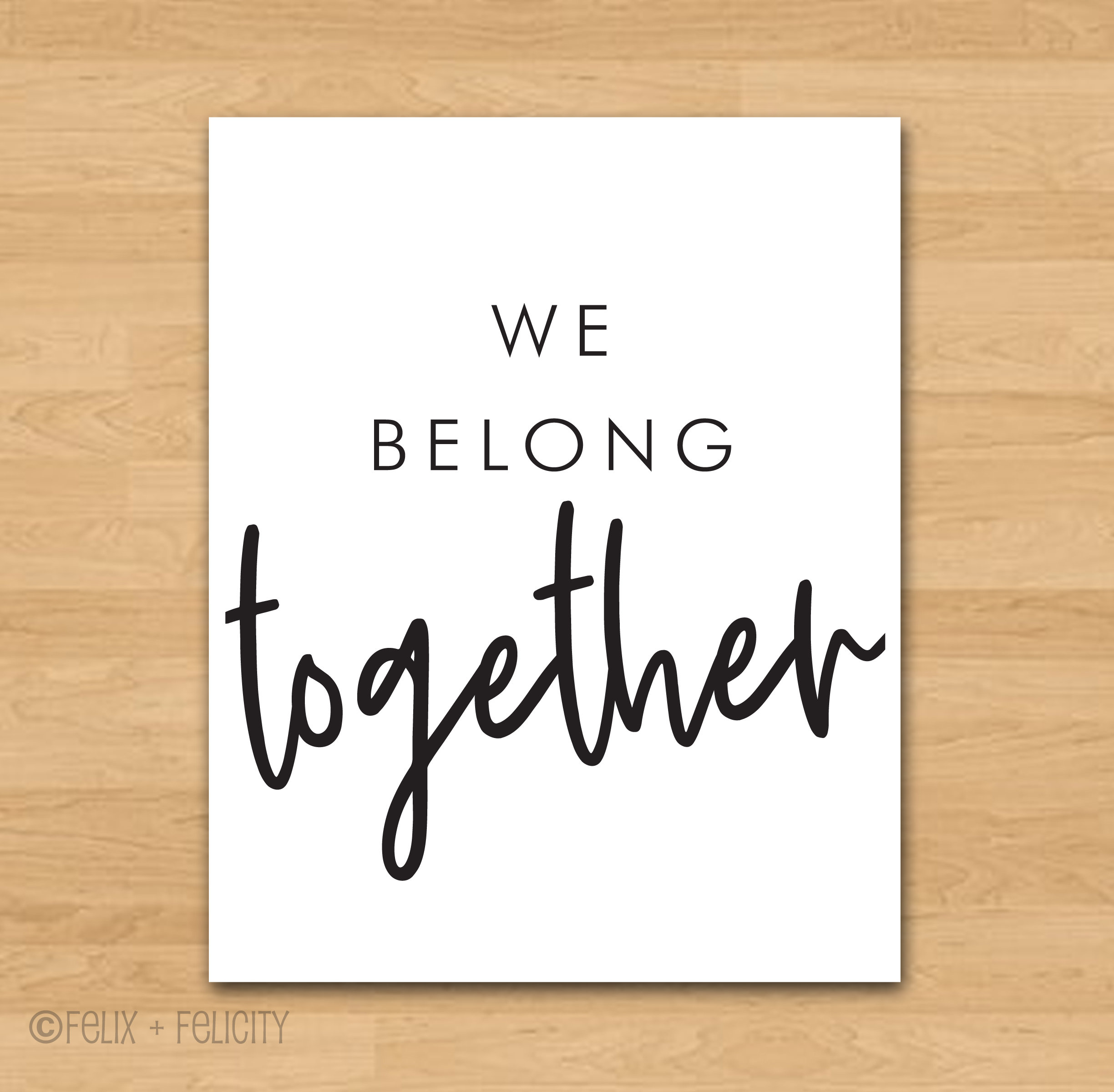 Printable Quote Wall Art We Belong Together Love Nursery | Etsy