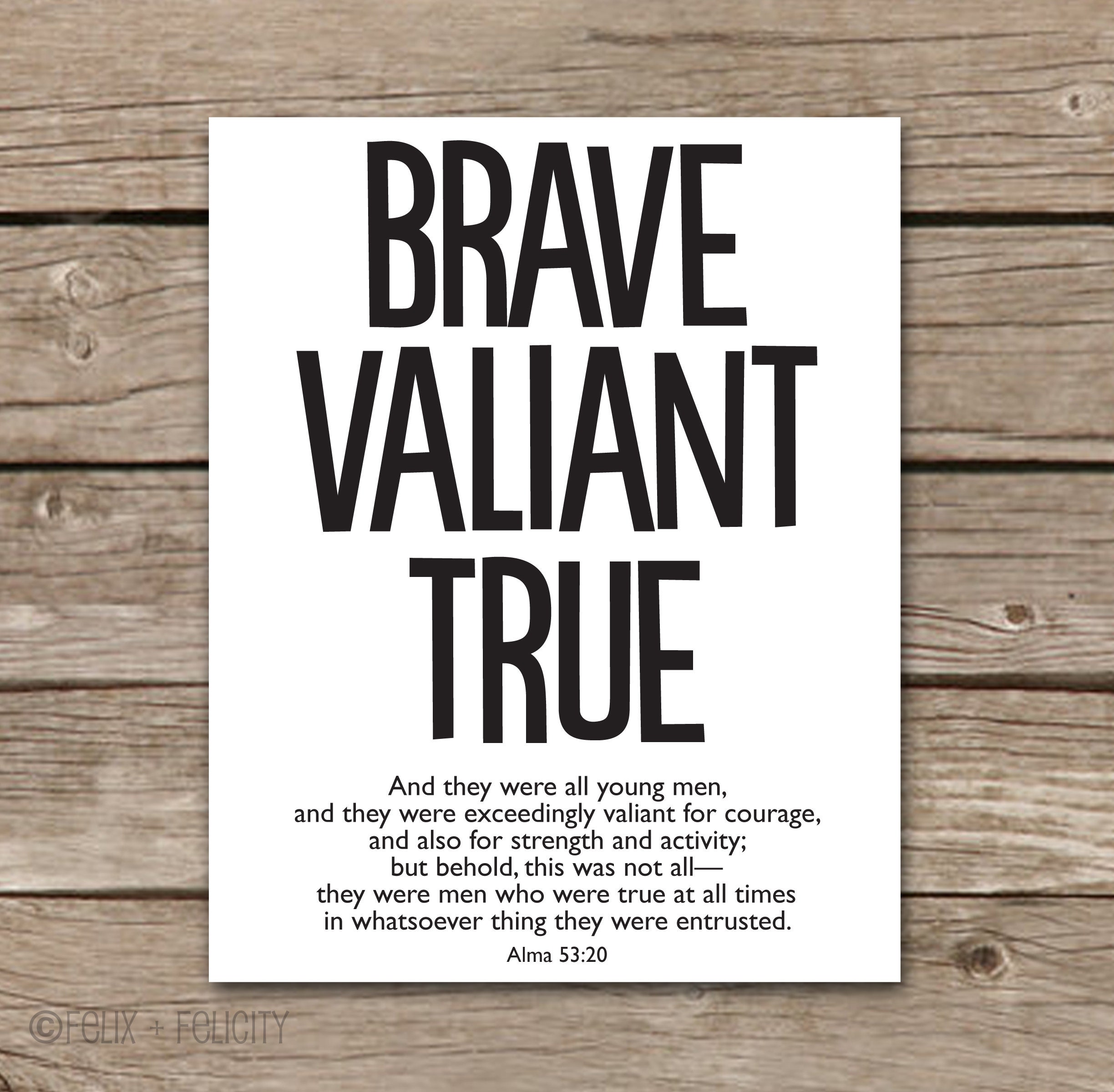 Printable LDS Boy or Teen Wall Art Quote "brave Valiant True" Stripling ...