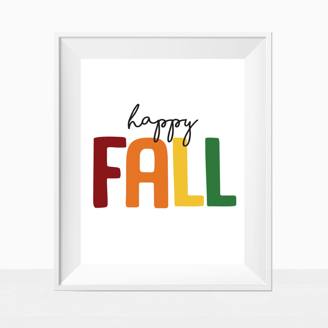 Printable Happy Fall Quote Wall Art Colorful Home Decor Modern ...