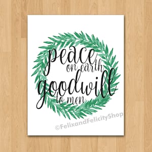 Printable, Peace on Earth, Goodwill to Men, Christmas Printables ...