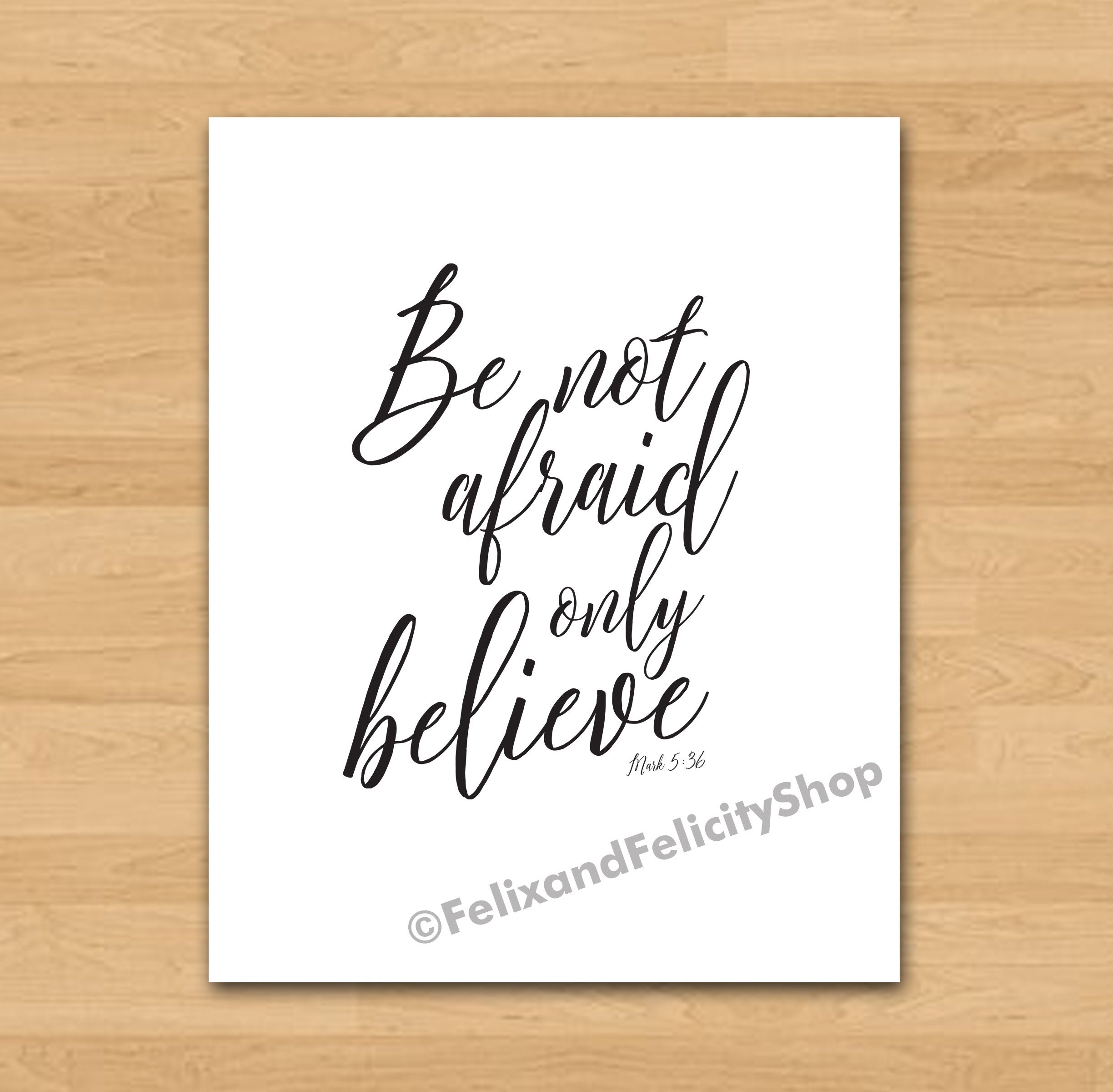 Printable Bible Verse Be Not Afraid Only Believe Calligraphy - Etsy
