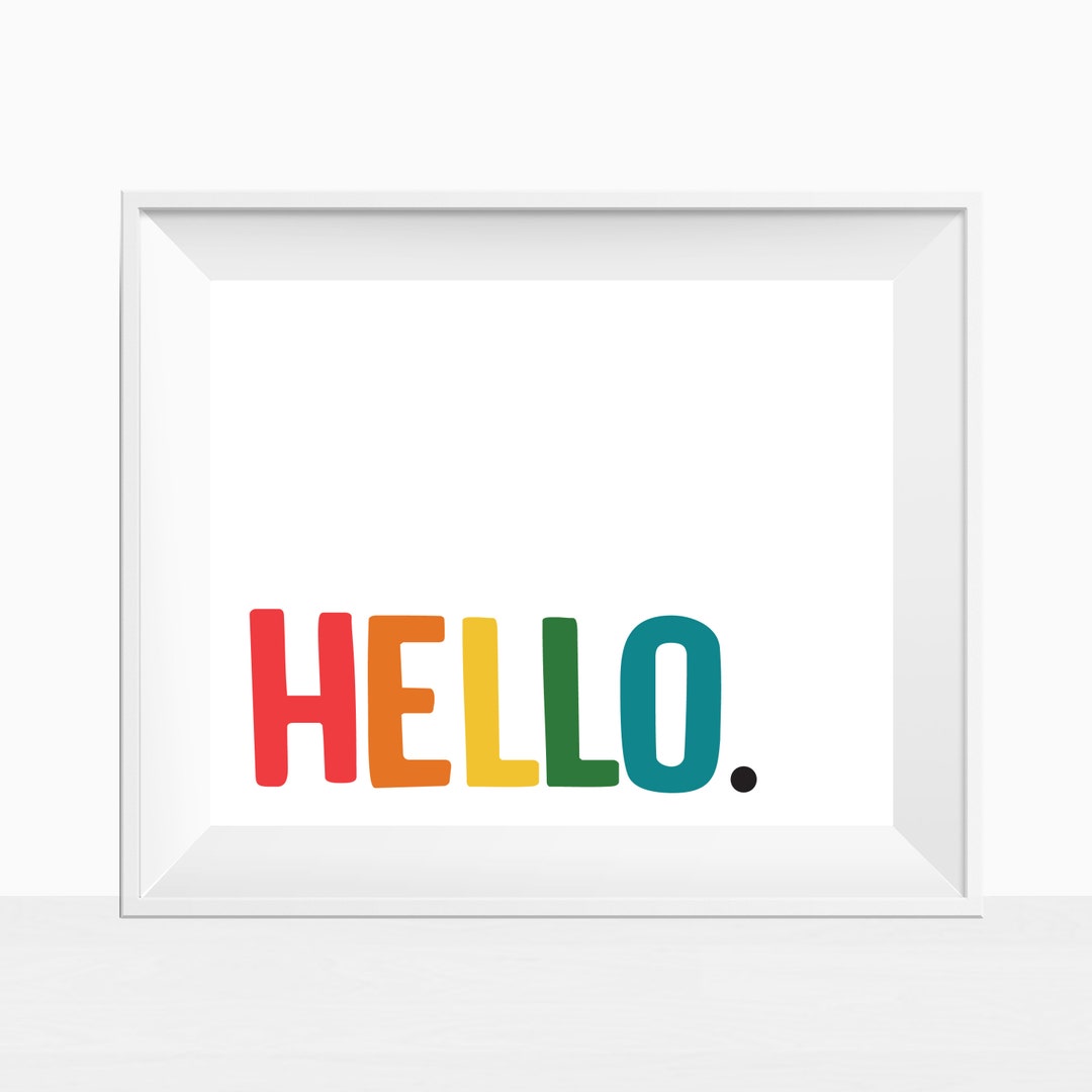 Printable Wall Art Entryway Sign - Hello - Cute Colorful Farmhouse Home ...