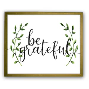 Printable 8x10 Thanksgiving Fall Home Decor Be Grateful Wall Art Prints ...