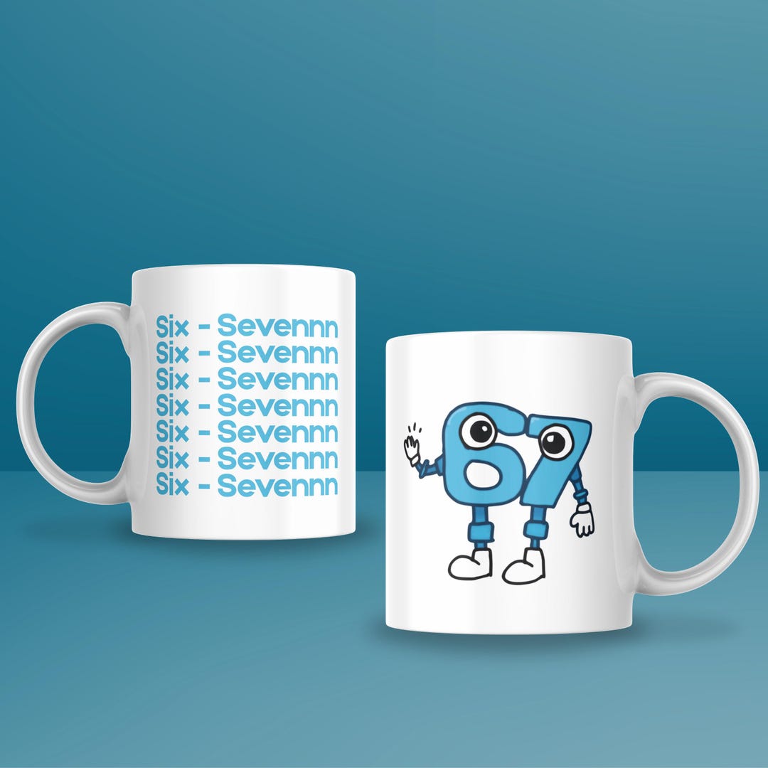67 Cute Funny Meme Gift Coffee Mug, Trendy Six Seven Tiktok Challenge ...