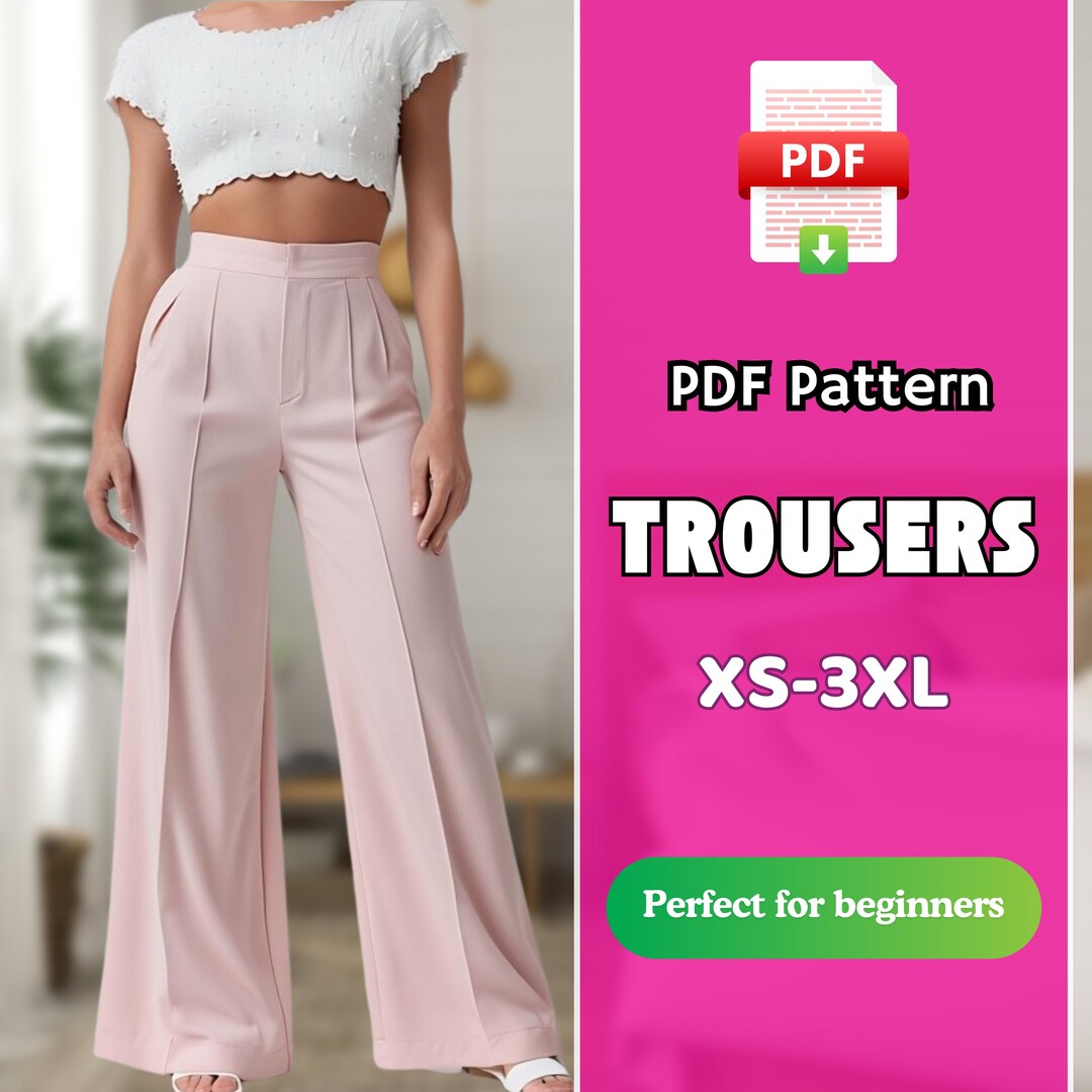Pants Sewing Pattern XS-XXXL Stylish Trousers DIY Sewing Pattern for ...