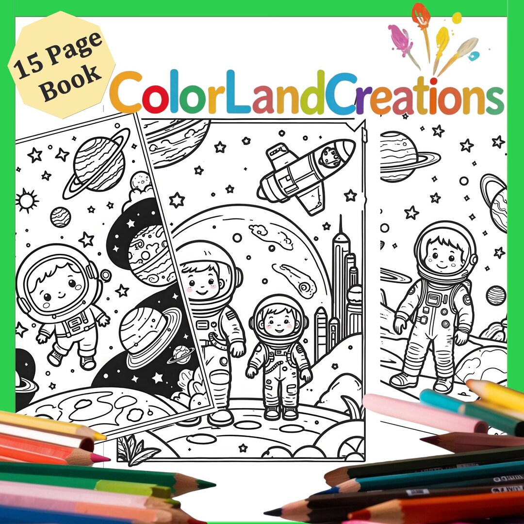 Fun Space Astronaut Adventures Coloring Book for Kids - 15 Printable ...