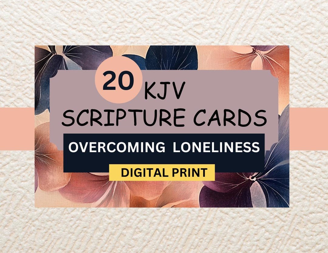 20 Downloadable Scripture Memory Cards | OVERCOMING LONELINESS | Renew ...