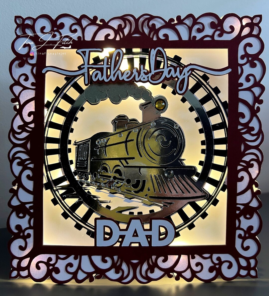 Father's Day Steam Train Luminaire Card Template TF0753. Cutting Files ...