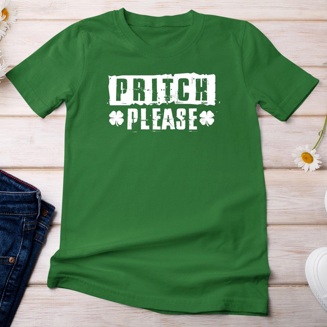 Pritch Please Boston Funny Graphic Tee Custom Gift Hoodie Long Sleeve ...
