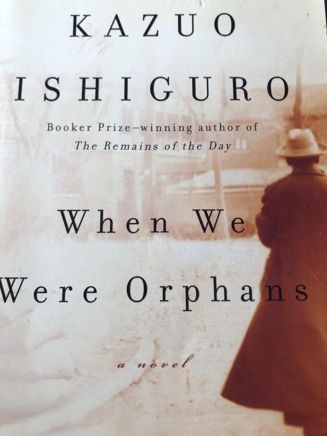 Kazuo Ishiguro When We Were Orphans 2001 Paperback by Noted Author and ...