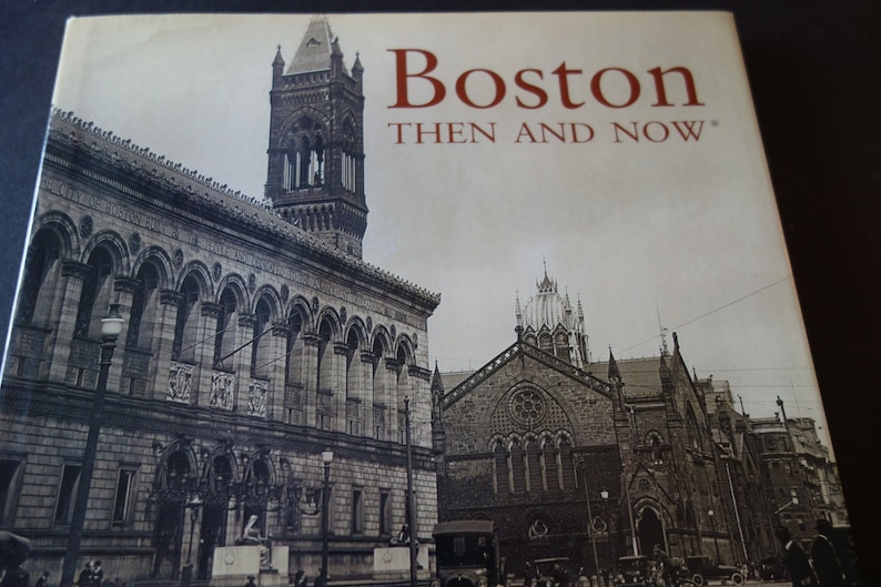 Boston Then and Now Elizabeth Mcnulty Photographs of People and Places ...
