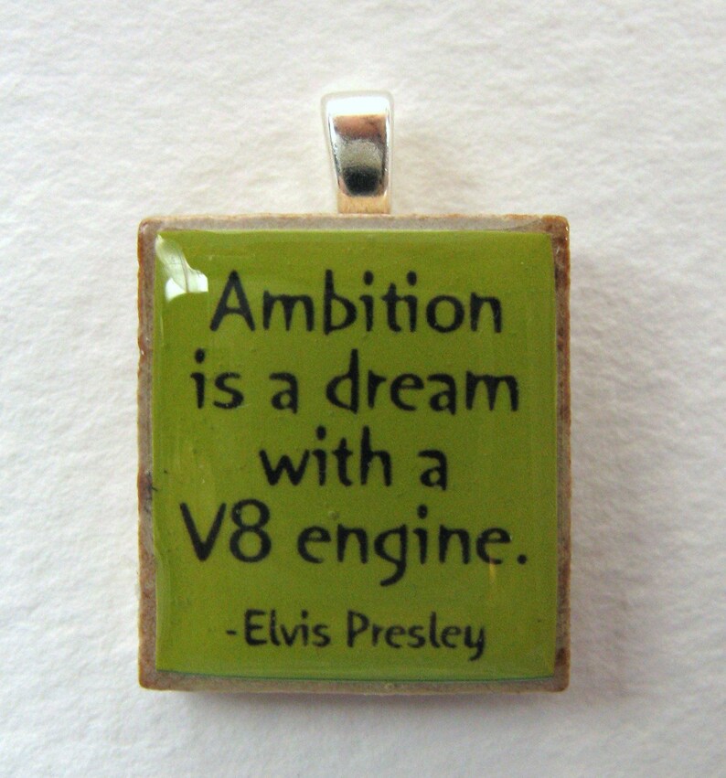 Elvis Presley Quote - Ambition is a Dream With a V8 Engine - Lime Green ...