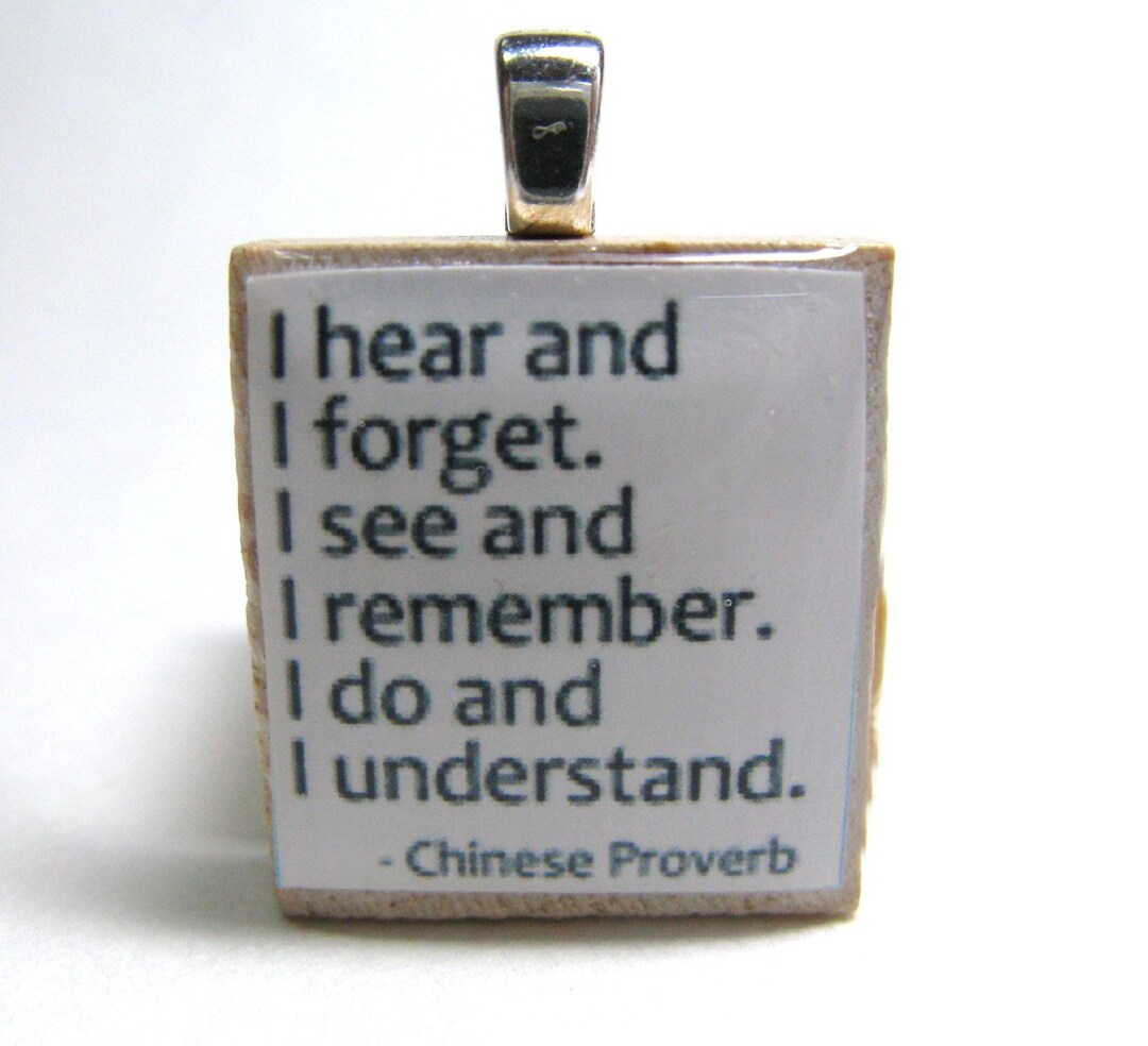 Chinese Proverb About Education - I Do and I Understand - White ...