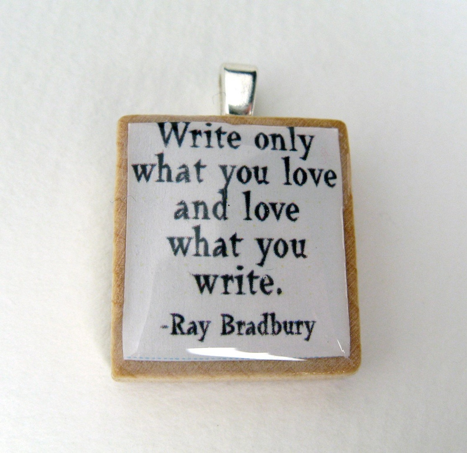 Ray Bradbury Quote - Write Only What You Love - Scrabble Tile Pendant ...