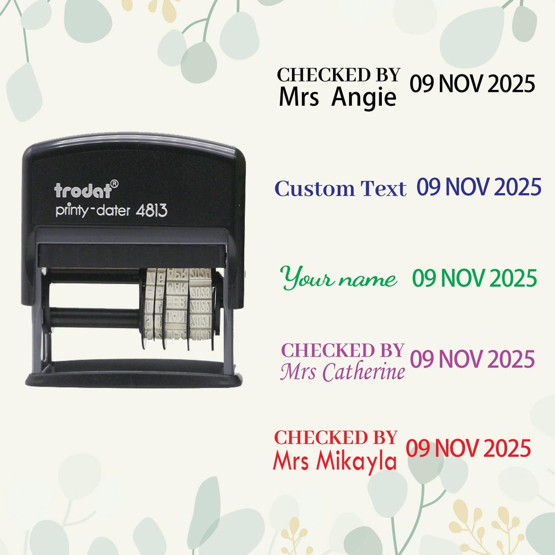 Personalized Adjust Date Stamps, Date and Name Stamps,teacherdate ...