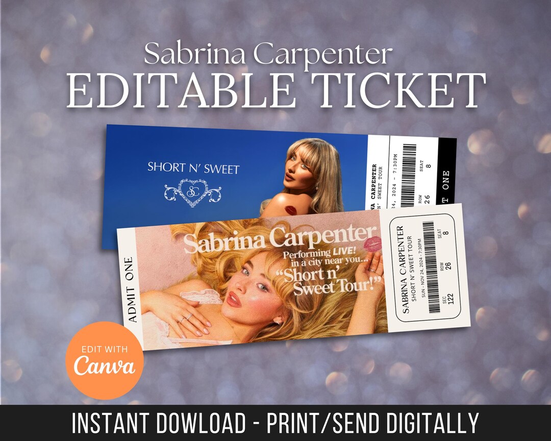 Editable Sabrina Carpenter Concert Ticket, Short N' Sweet Tour 2024, Sabrina Edit Ticket ...