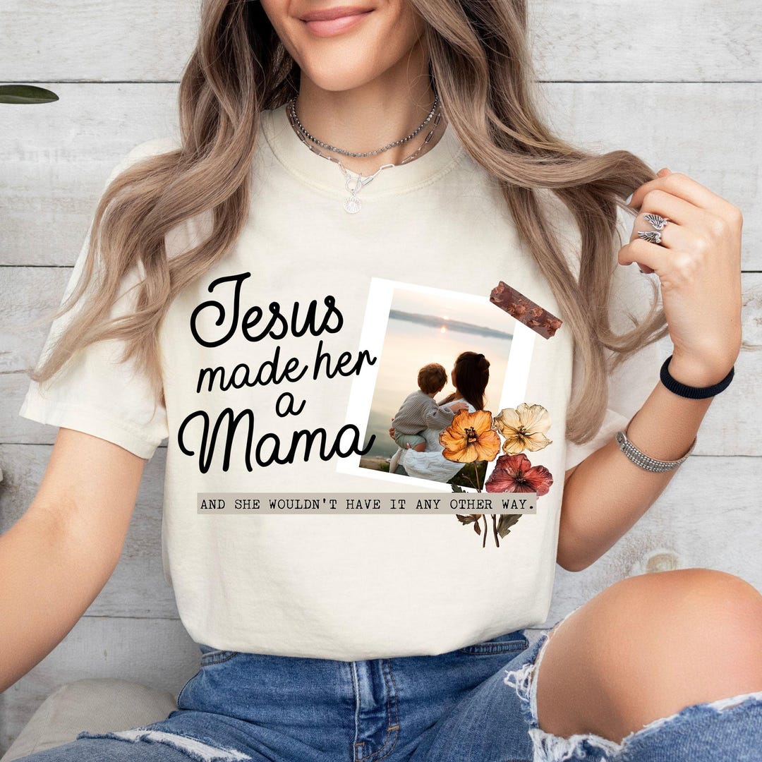 Jesus Mother's Day Png, File Jesus Made Her A Mama Png - Etsy