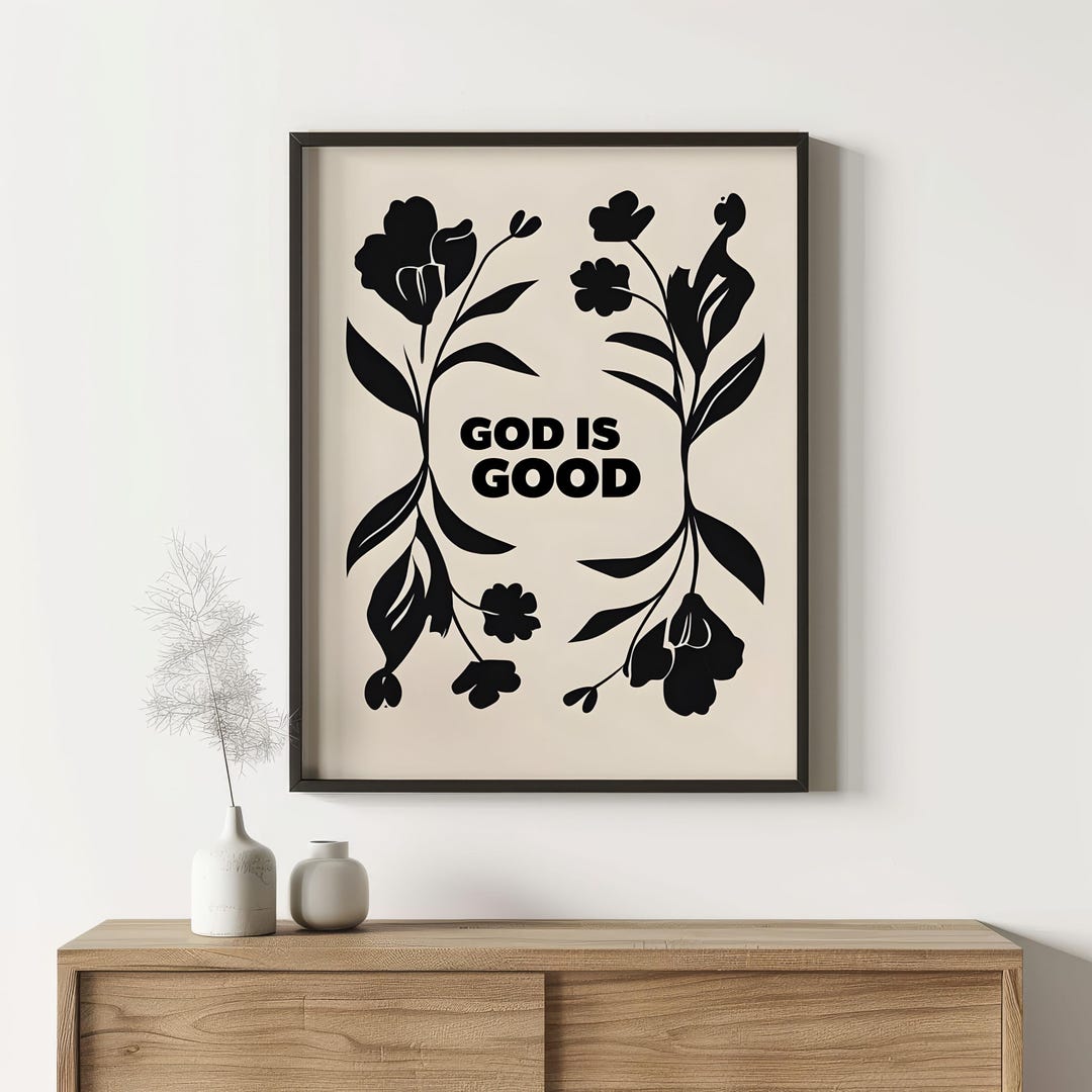 God is Good Wall Art, DIGITAL DOWNLOAD, Religious Print - Etsy
