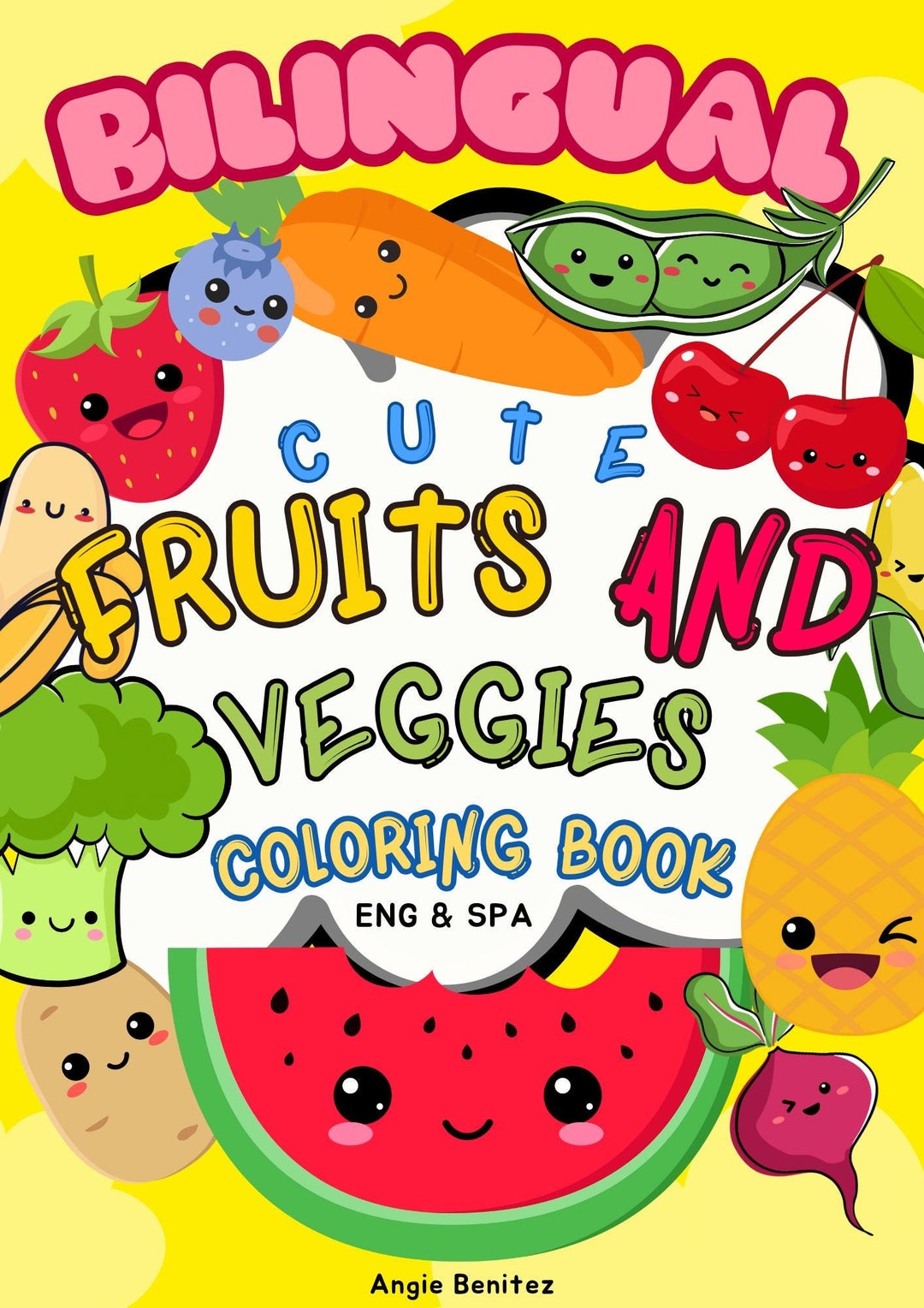 Bilingual Cute Fruits and Veggies Coloring Book: English and Spanish ...
