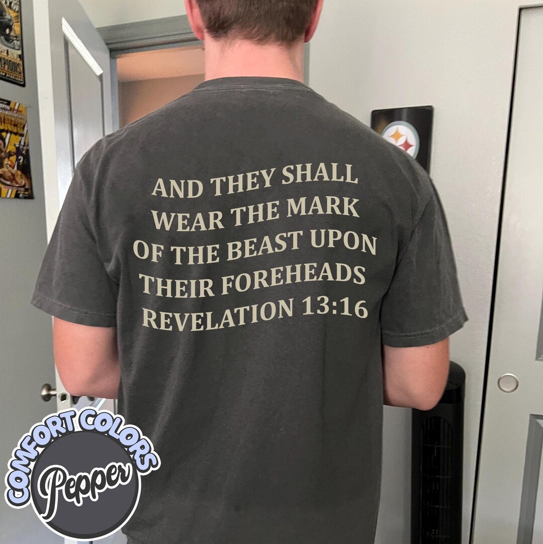 And They Shall Wear the Mark of the Beast Comfort Colors Shirt ...