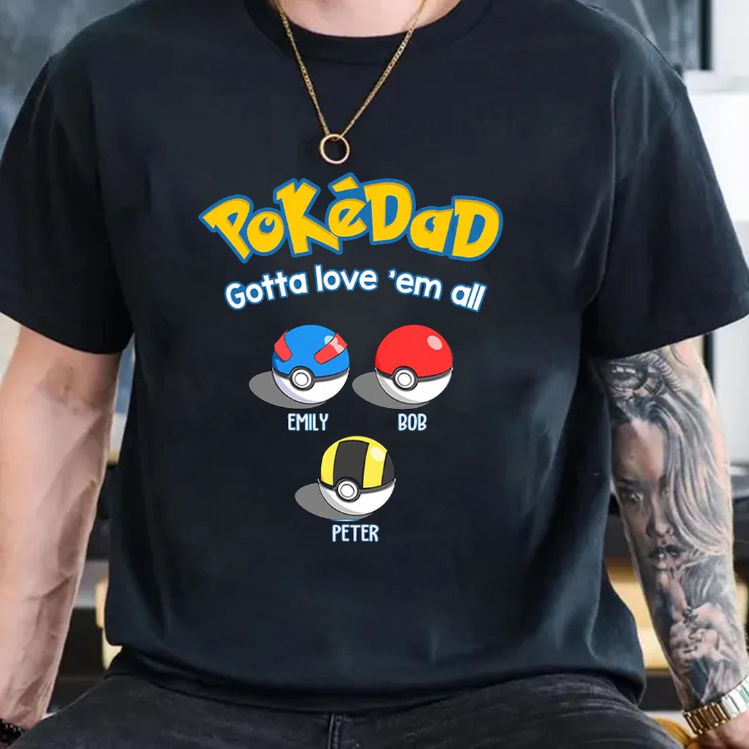 Personalized Pokedad the Man With the Greatest Balls Father Day Shirt ...