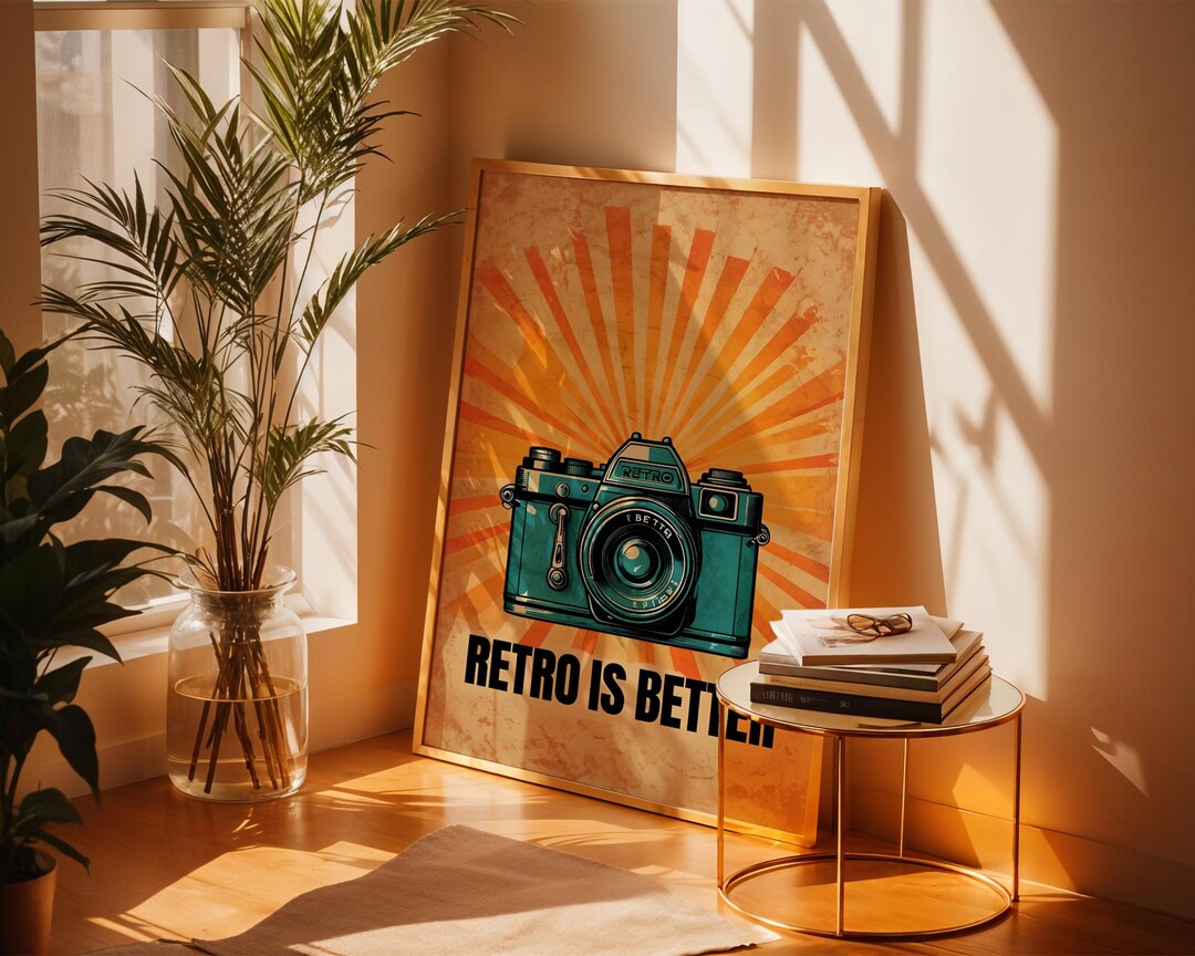 Retro is Better, Retro Camera Poster, Wall Art, Home Decor, Poster ...