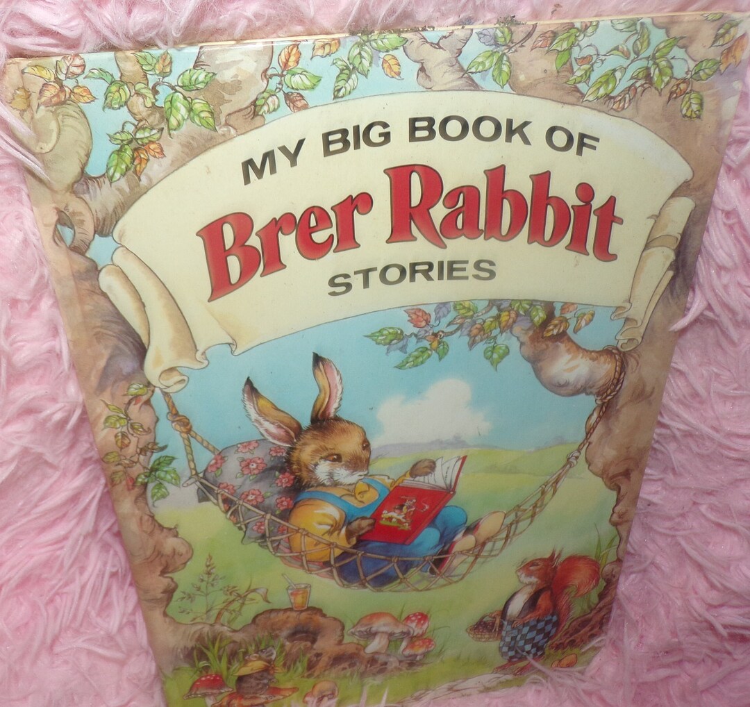 Vintage 1987 My Big Book of Brer Rabbit Stories Large Hardback Picture ...