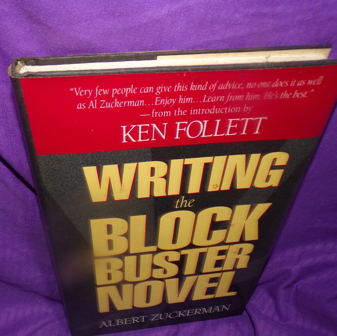 Vintage 1994 Writing the Block Buster Novel Albert Zuckerman Hardback ...