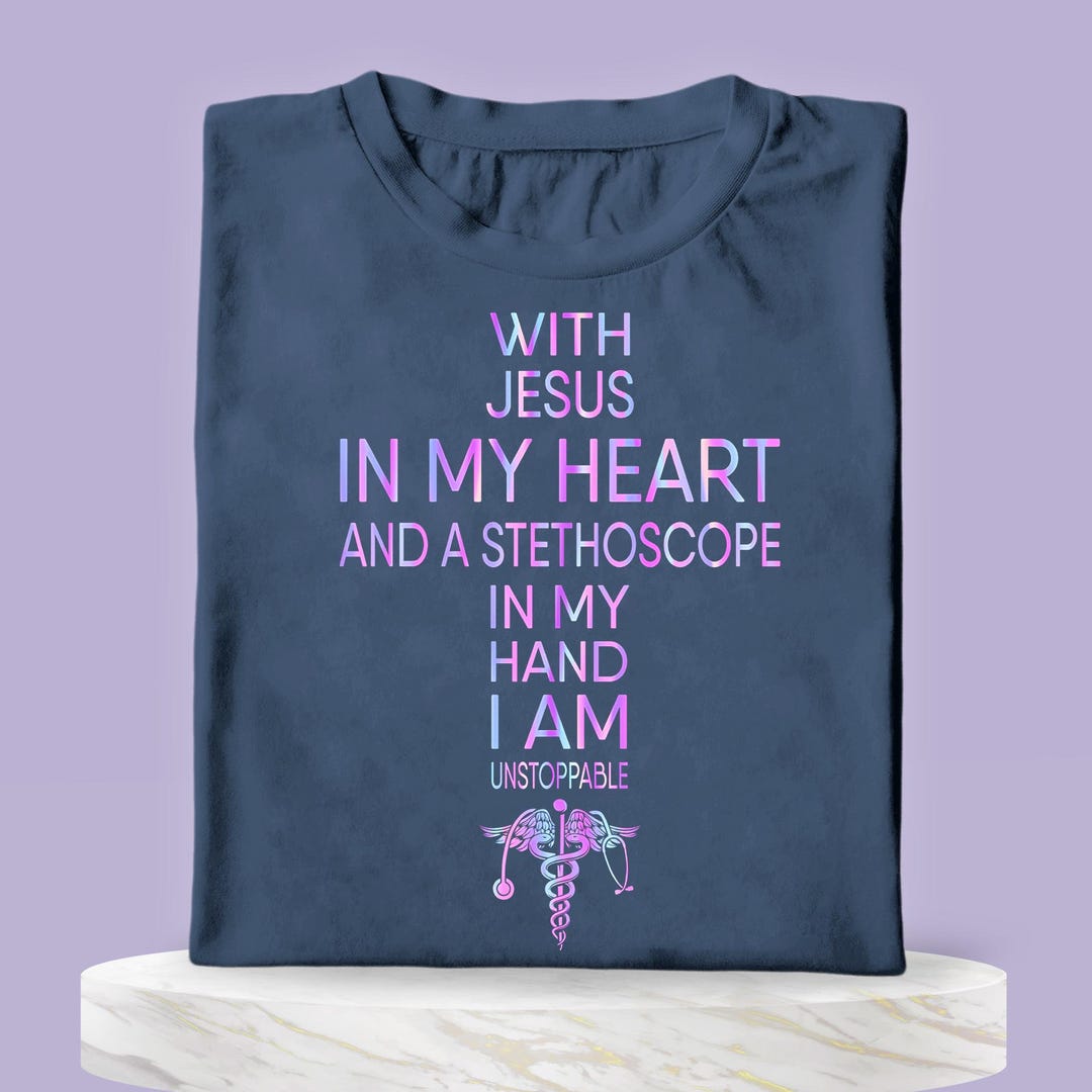 With Jesus in My Heart Nurse Shirt – Christian Nurse Stethoscope Tee ...
