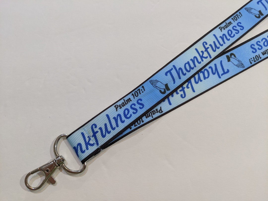 Psalm 107:1 ID Lanyard | Thankfulness 1 Inch Wide Badge Lanyard ...