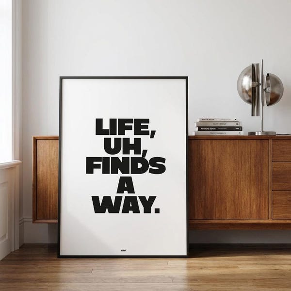 Life Uh Finds a Way - Etsy