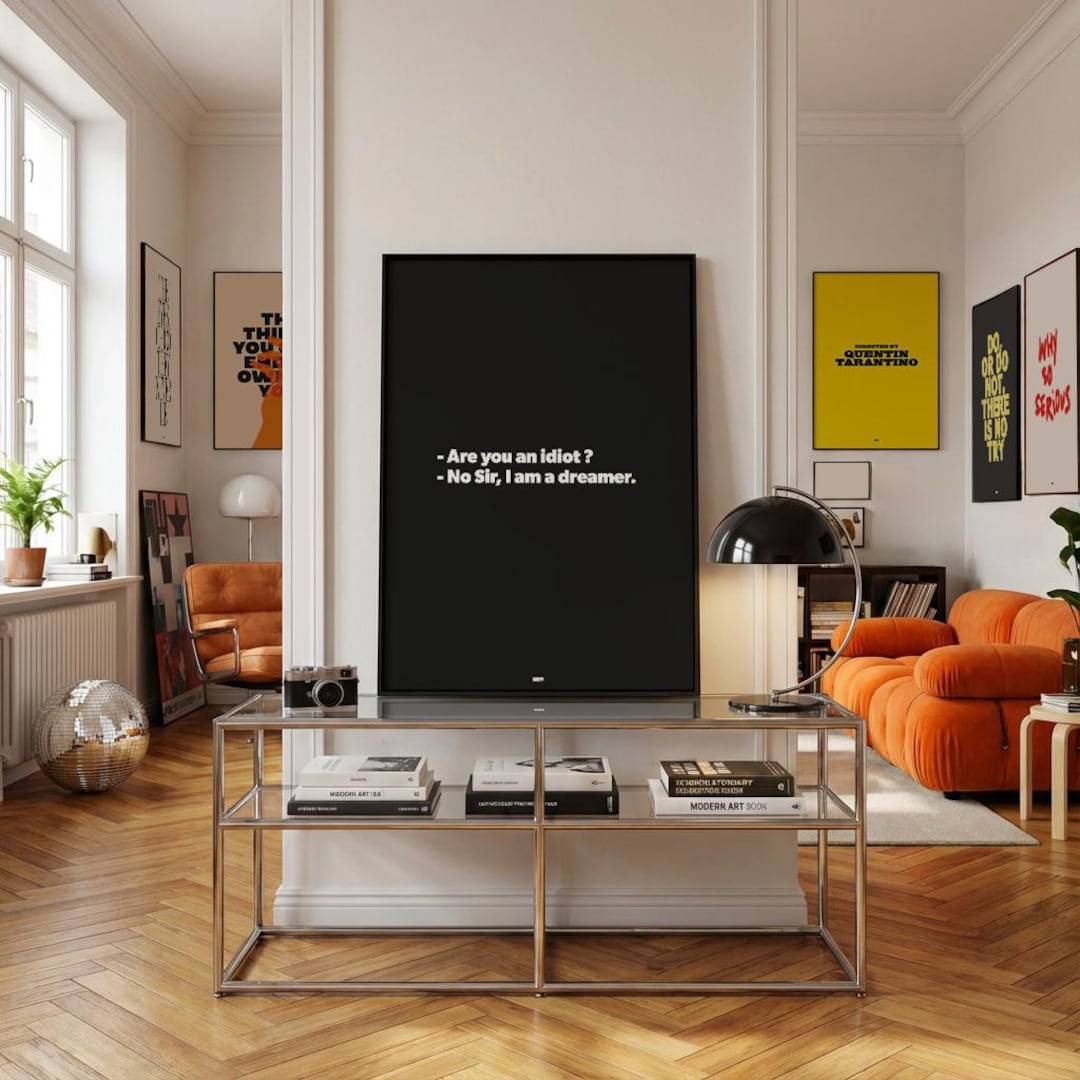 Minimalist Digital Download “are You an Idiot? No Sir, I Am a Dreamer ...
