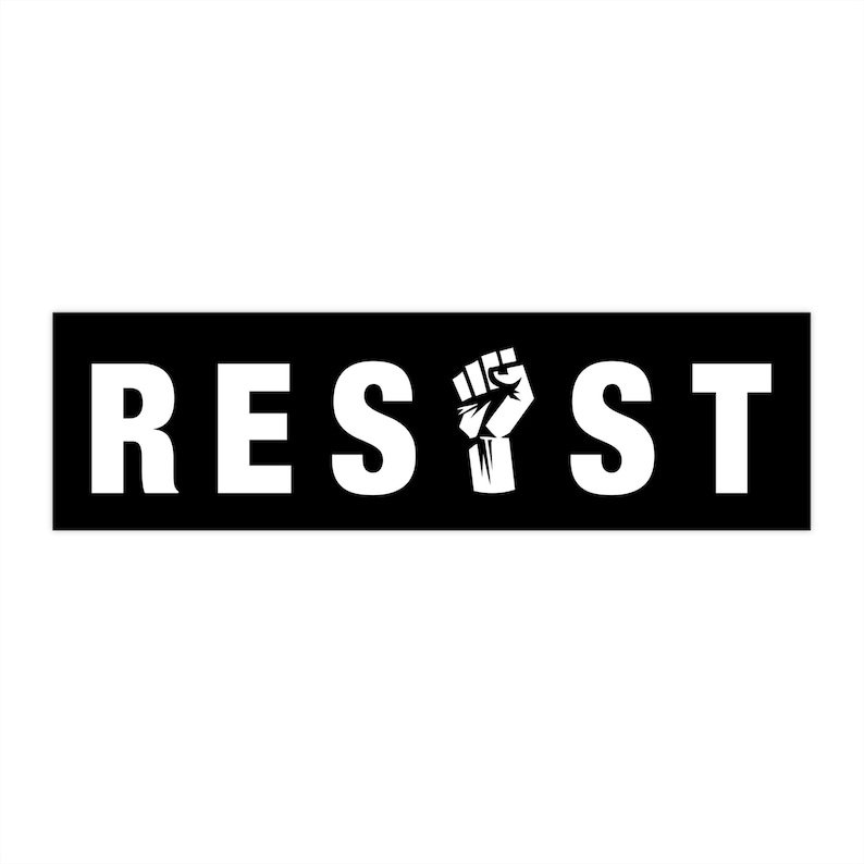RESIST Vinyl Bumper Sticker Anti Trump Fascist Persist Insist Repeat ...