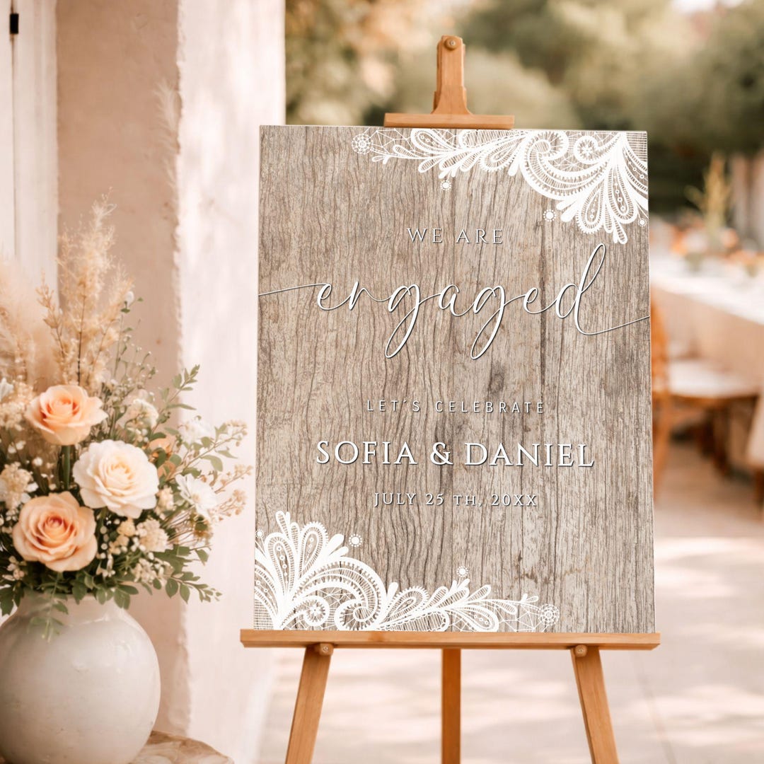 Engagement Party Sign Template, We’re Engaged Printable Sign, Rustic ...