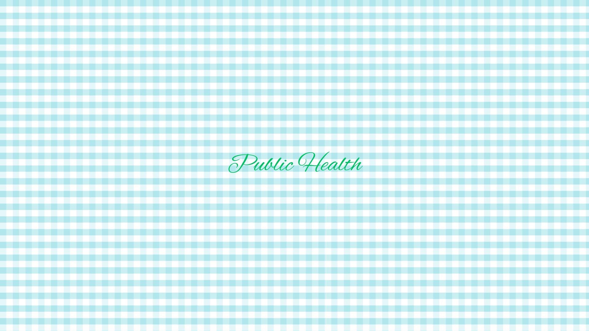 Public Health Gingham Desktop Wallpaper | for Public Health Students ...