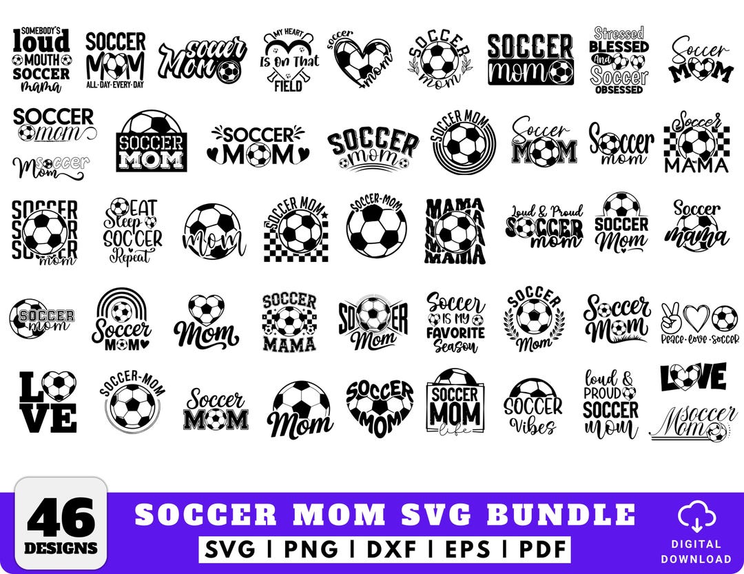 Soccer Mom SVG Bundle, Soccer SVG PNG, Soccer Ball Svg, Soccer Mama Svg ...