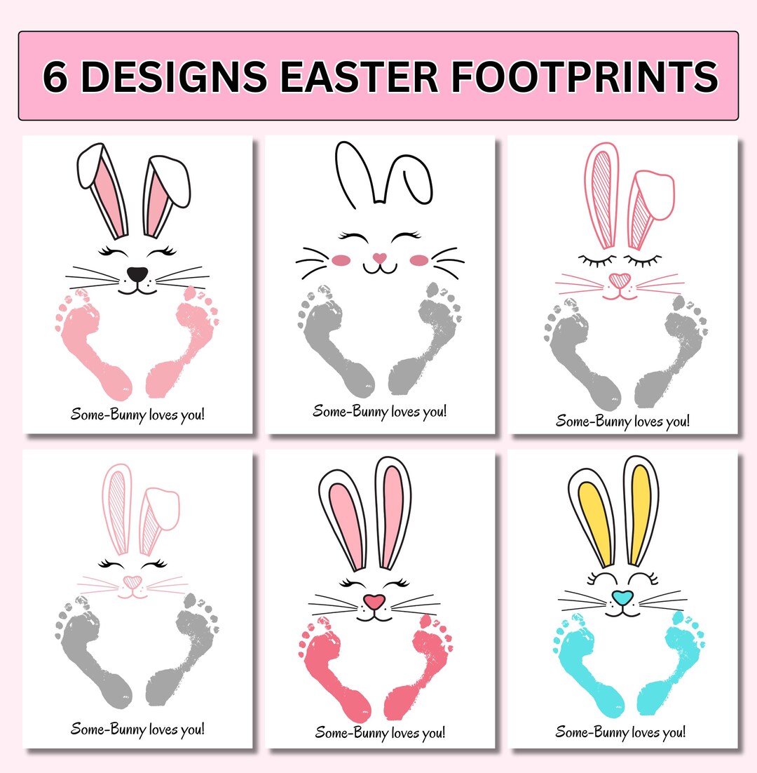 Baby First Easter Footprint Art Bundle, Some Bunny Loves You, Easter ...