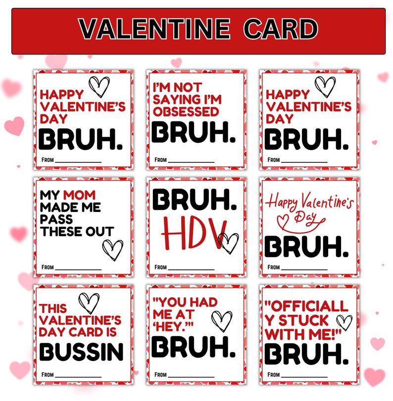 BRUH Valentine Cards, EDITABLE Classroom Valentines, Valentines for ...