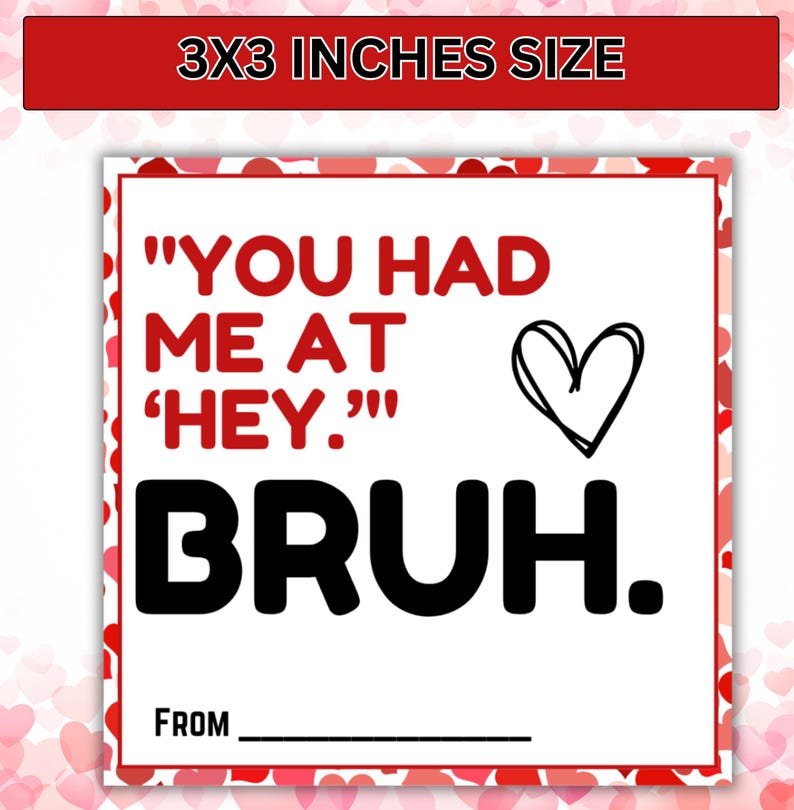 BRUH Valentine Cards, EDITABLE Classroom Valentines, Valentines for ...
