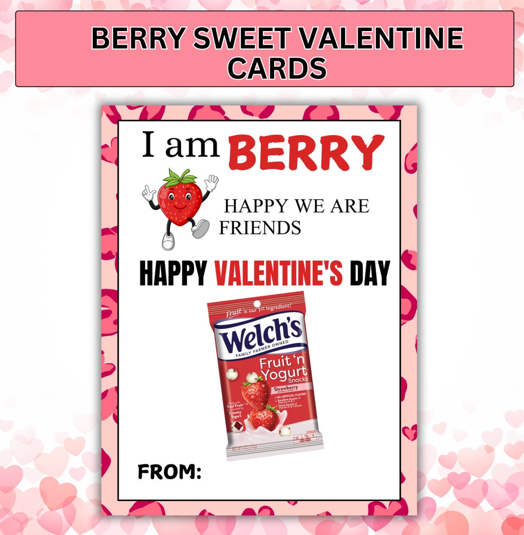 Valentines Day Fruit Snack Card Printable ,i'm so Berry Happy We're ...