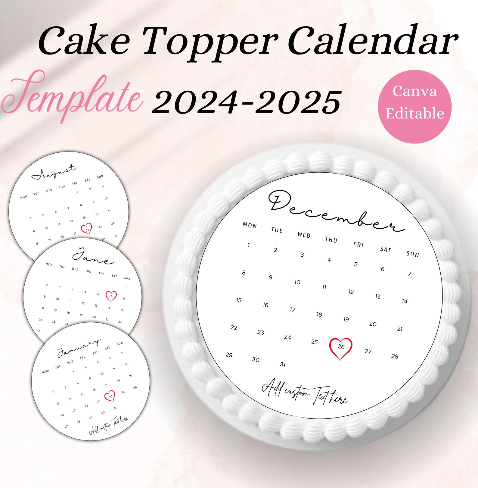 Burn Away Cake Topper Calendar Template, Custom Round Сake Topper, 2025 ...