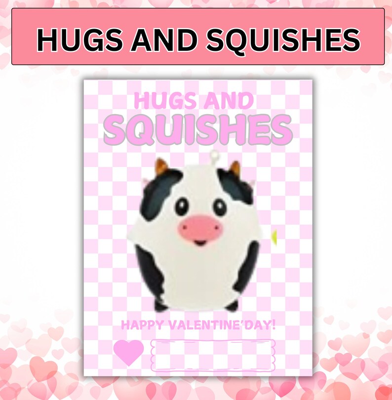Squishy Valentine Classroom Exchange Card, Hugs and Squishes Tag ...