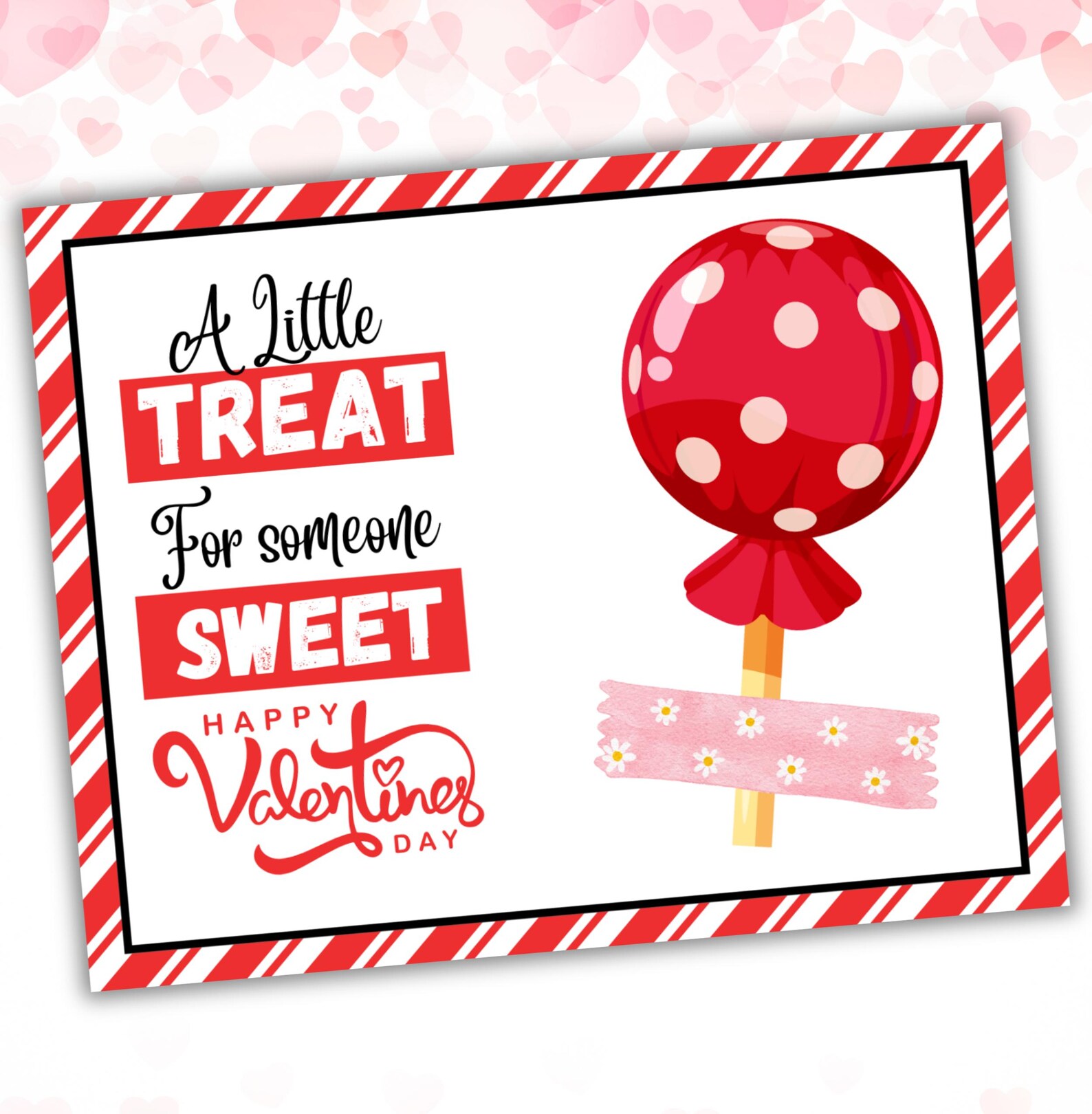 Valentine Lollipop Card Printable, A Little Treat for Someone Sweet ...
