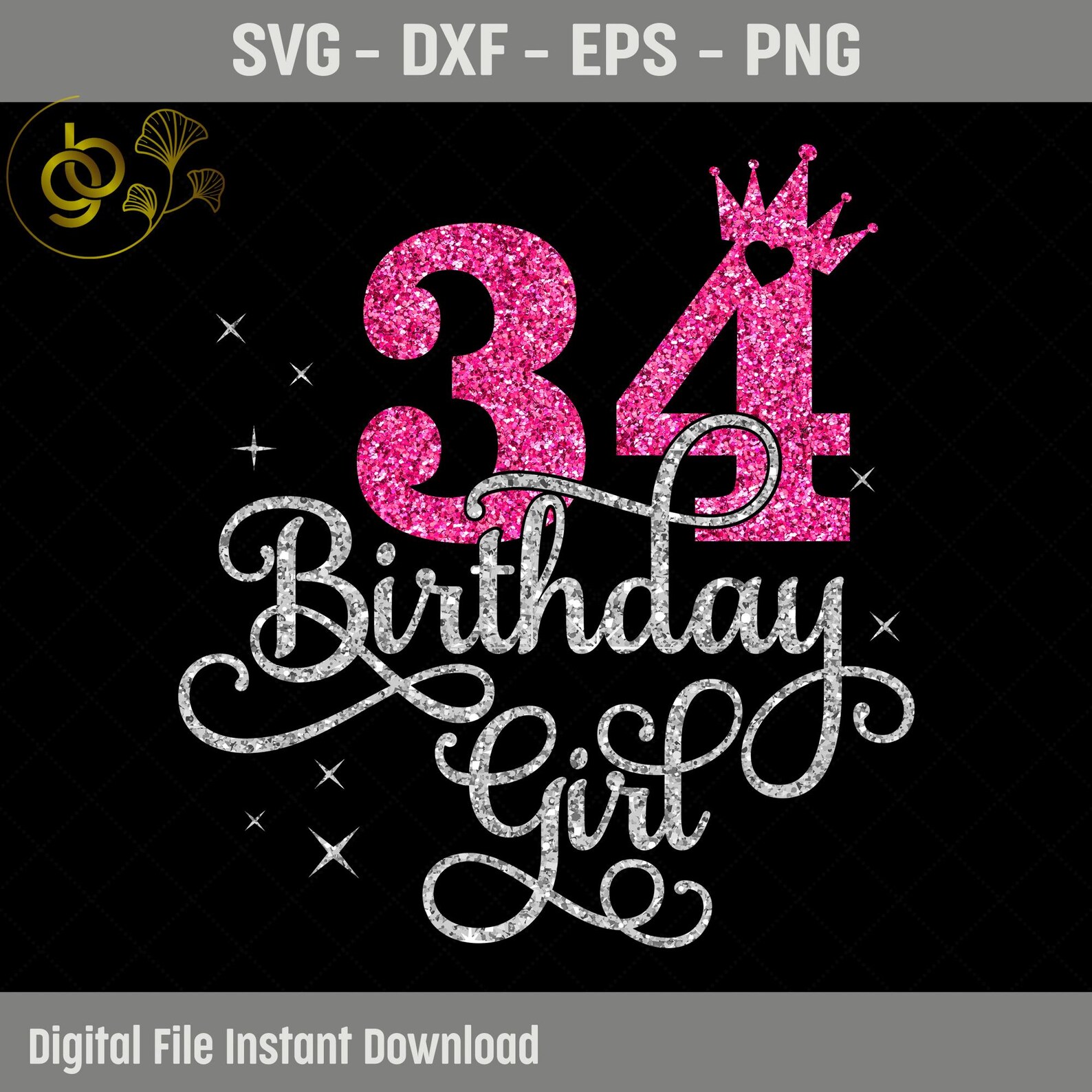 34th Birthday Girl SVG, It's My 34th Birthday Svg, 34 Years Old ...