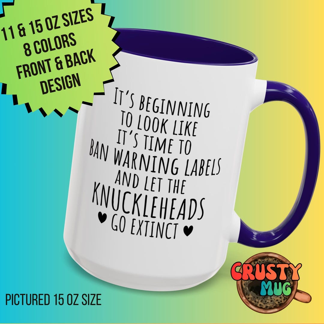 Sarcastic Knucklehead Warning Mug, Funny Mug for Family, Friends ...