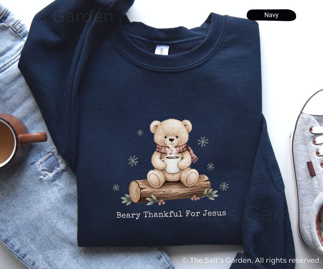 Christian Winter Funny Teddy Bear Sweatshirt Christmas Nostalgic ...